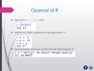 Pengenalan software R untuk penerapan dalam statistika | PPT