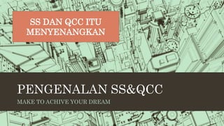 PENGENALAN Suggestion Sytem and Quality Control Circle | PPT