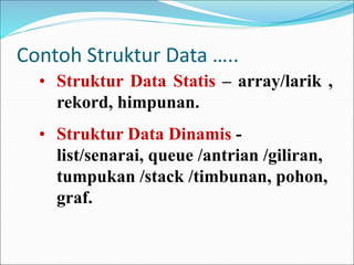 Pengenalan struktur data Pengenalan struktur data | PPT