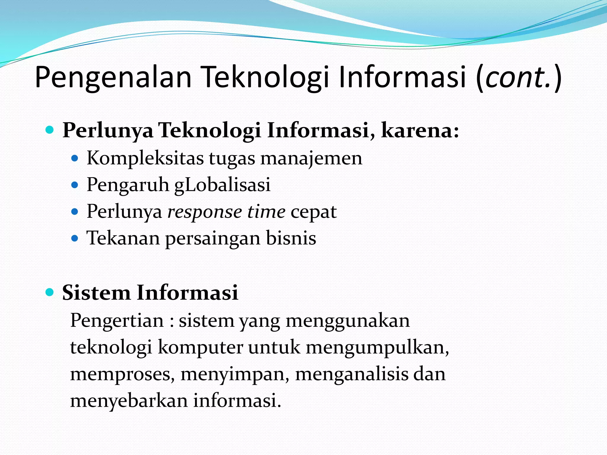 Pengenalan teknologi informasi | PPTX