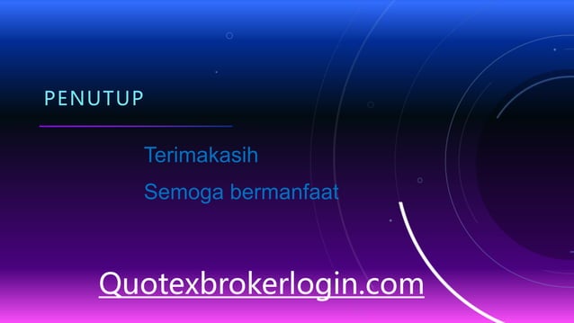 Pengenalan Quotex Trading untuk Pemula - dan panduan login ke quotex | PPT Pengenalan Quotex Trading untuk Pemula - dan panduan login ke quotex | PPT