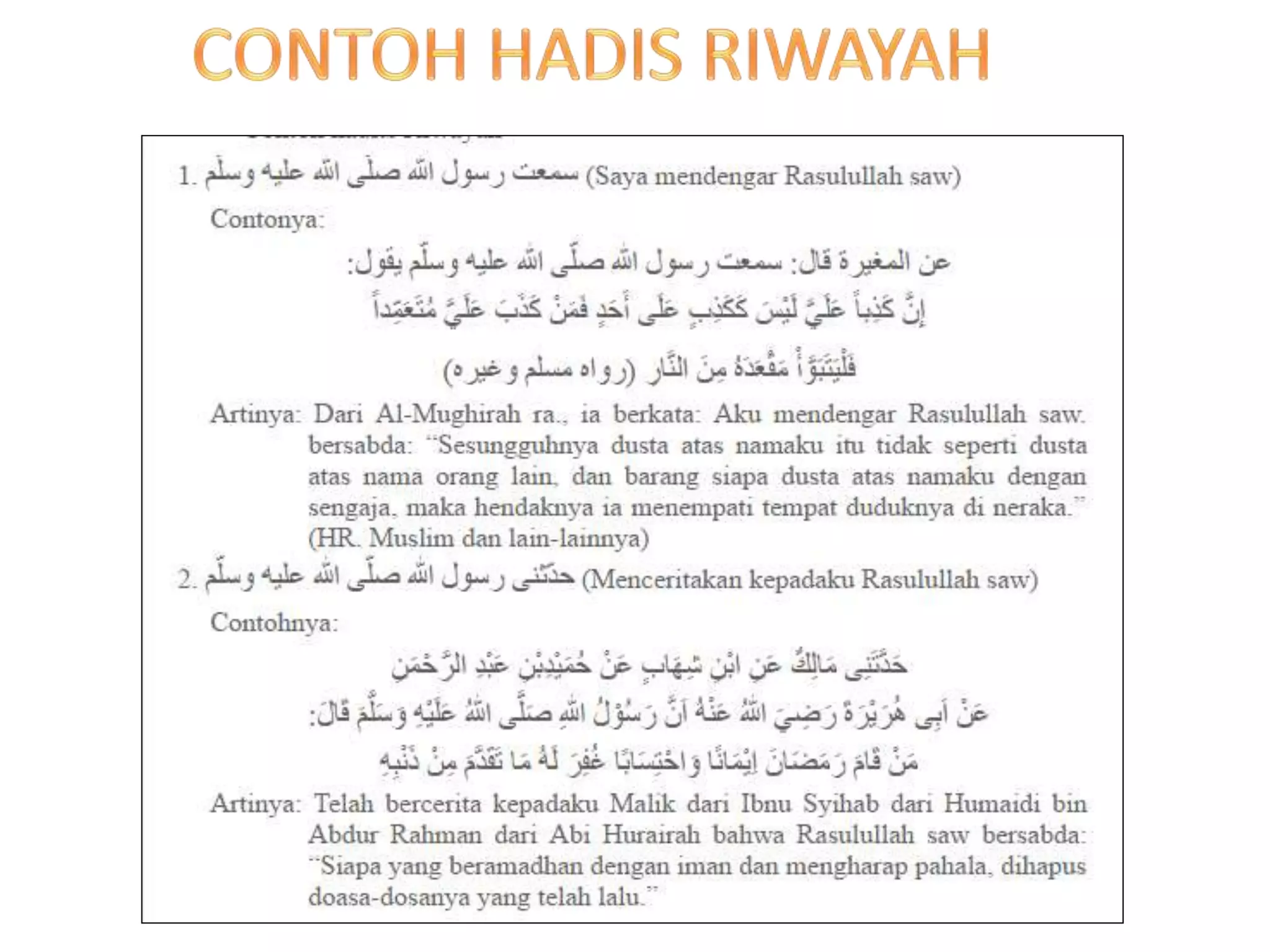 Pengenalan ulum hadis-HADIS RIWAYAH & HADIS DIRAYAH | PPTX