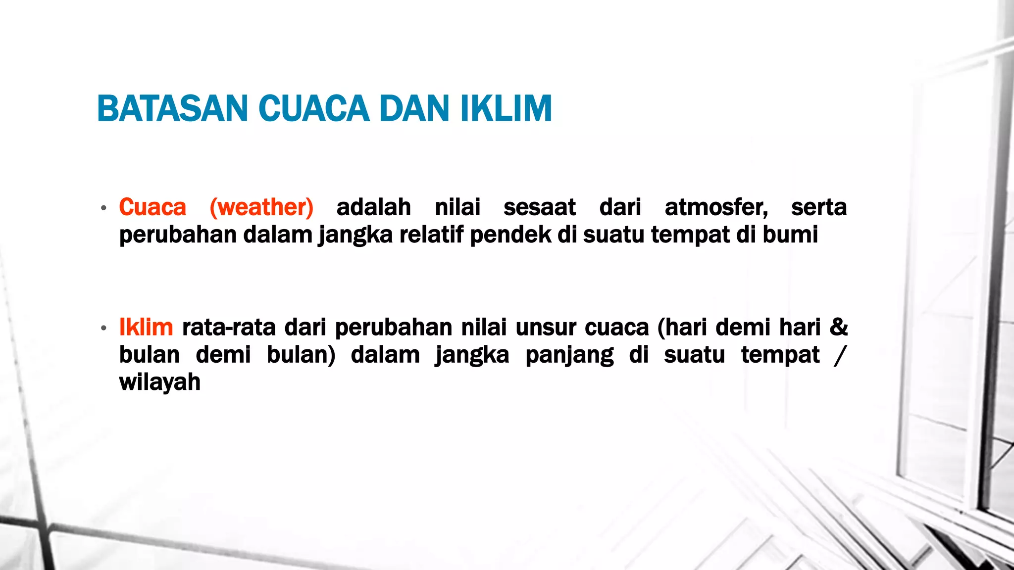 PENGENALAN UNSUR-UNSUR CUACA DAN IKLIM.pptx
