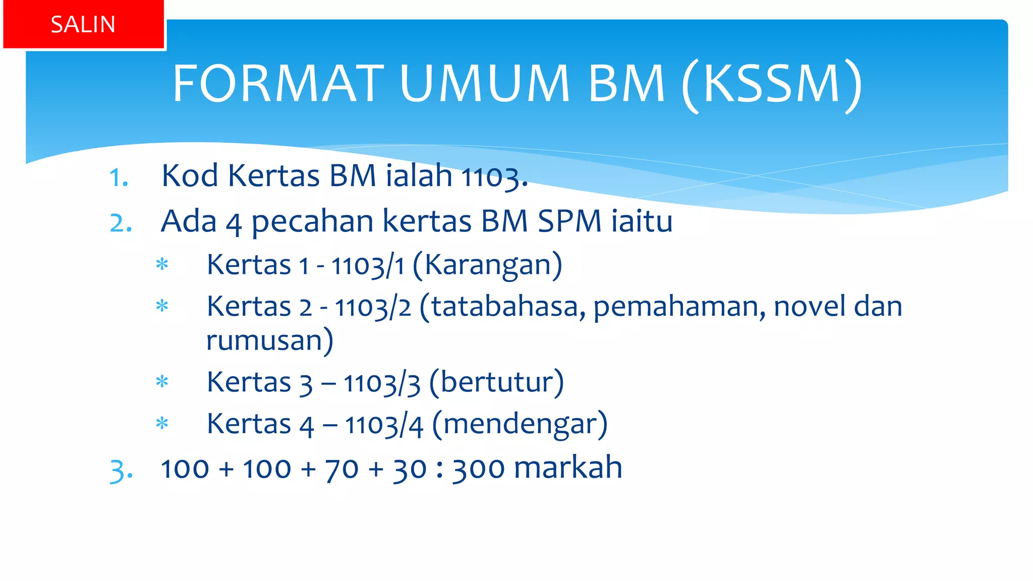 PENGENALAN VERSI RINGKAS BM SPM KSSM.pptx