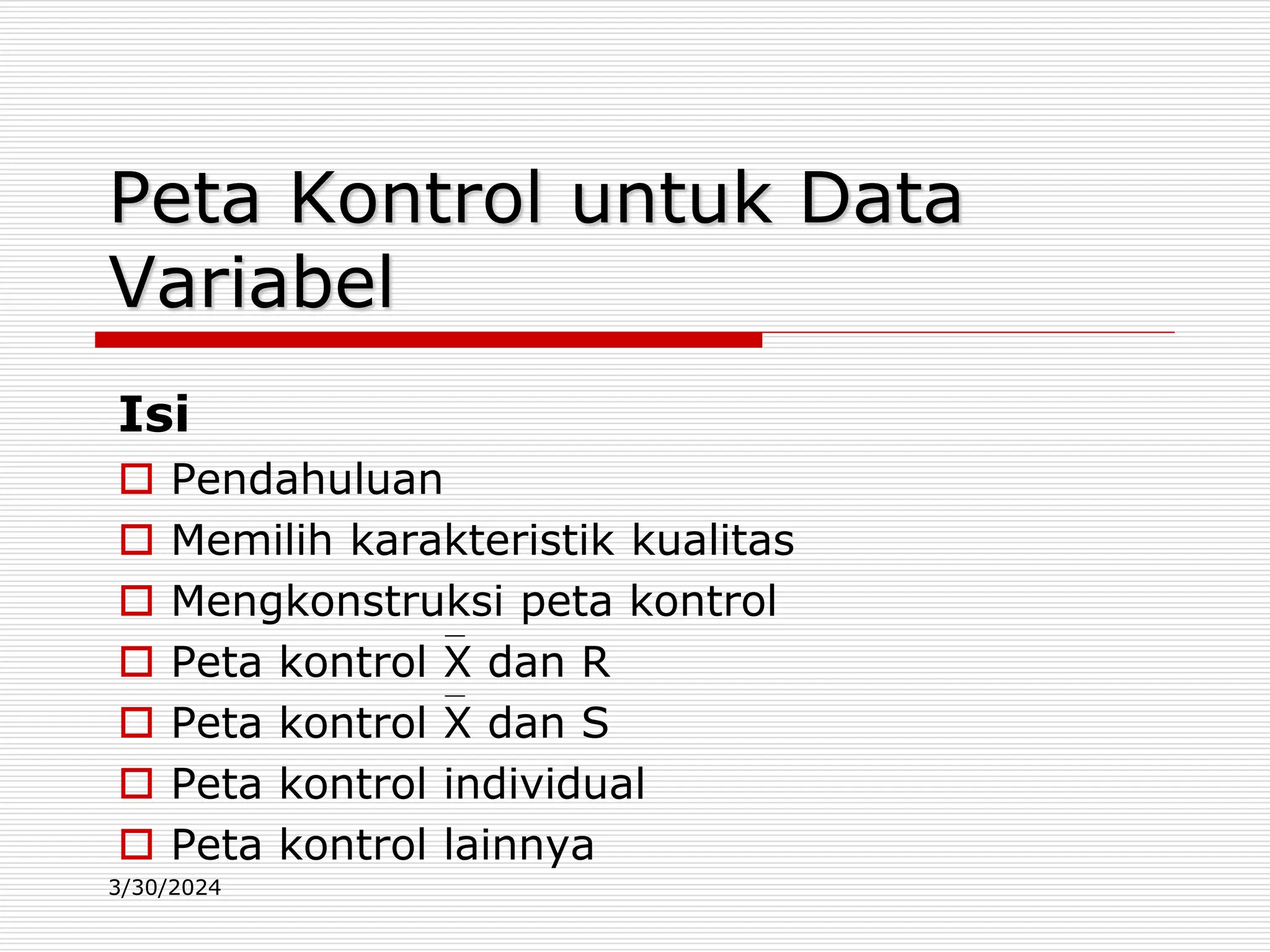 Pengendalian kualitas statistik peta kontrol data variable | PPT