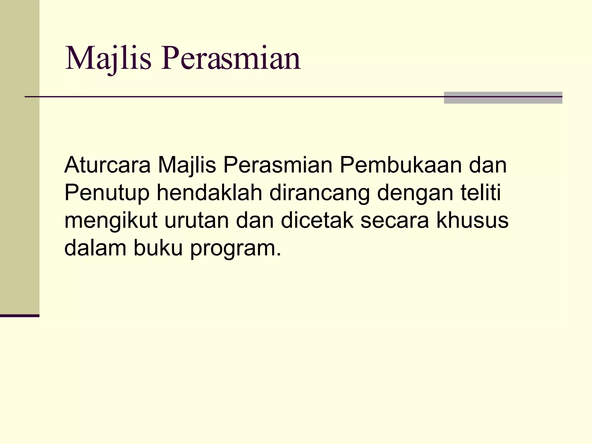 Pengendalian Majlis Rasmi | PPT