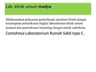 Pengendalian desain Laboratorium kesehatan | PPTX