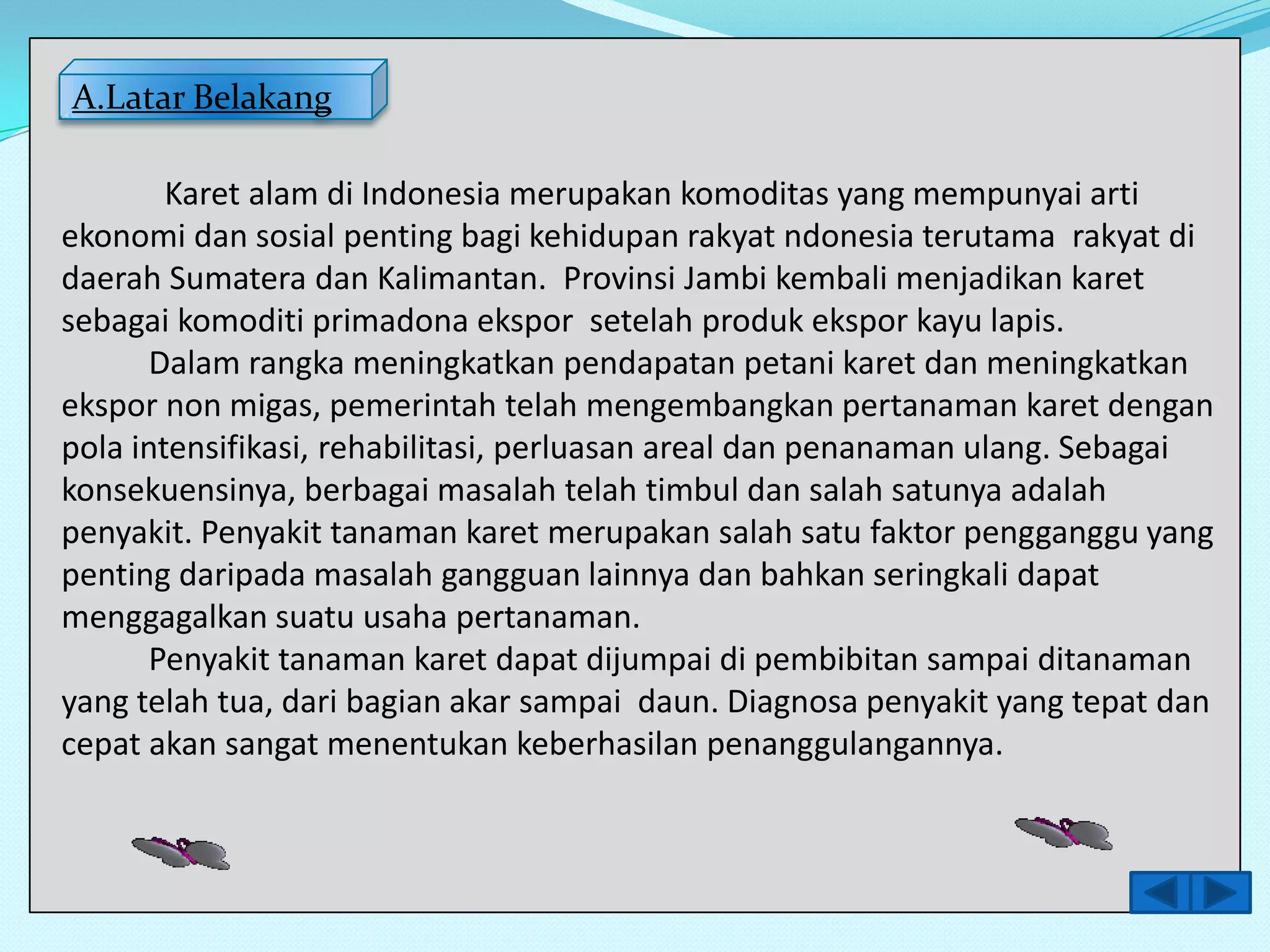 Pengendalian hama dan penyakit pada tanaman karet | PPTX