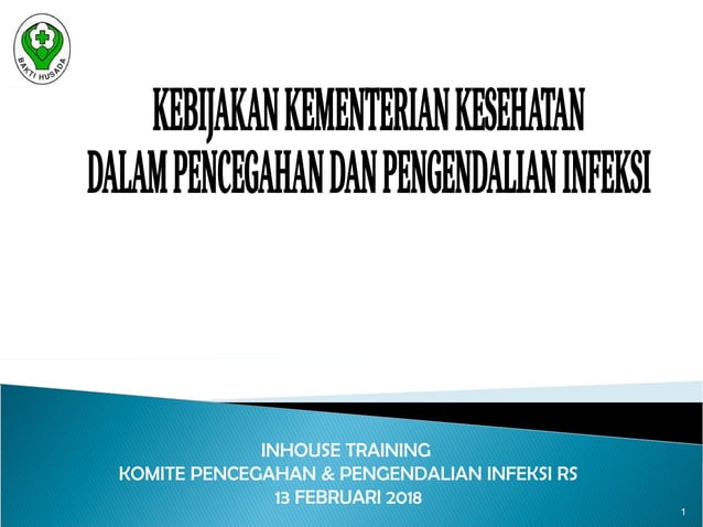 Pengendalian Infeksi.ppt (pengendalian infeksi rumah sakit) | PPT
