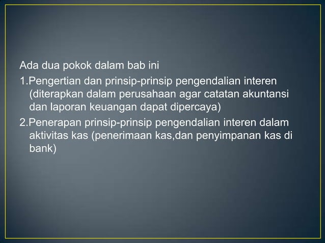 Pengendalian interen dan kas | PPTX