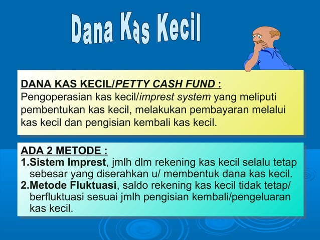 Pengendalian Intern Akuntansi Kas | PPT
