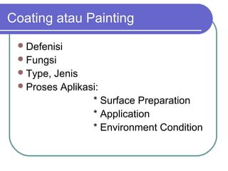 Pengendalian korosi dengan coating | PPT