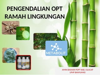 Pengendalian OPT__ ramah lingkungan.pptx