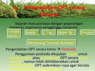 Pengendalian OPT secara kimiawi | PPT