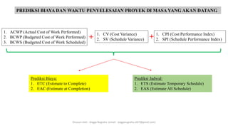 Pengendalian proyek dengan metode nilai hasil (earned value method) | PDF