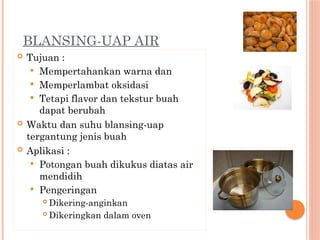 Teknologi Pengeringan Buah dan Sayur.pptx