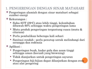 Teknologi Pengeringan Buah dan Sayur.pptx