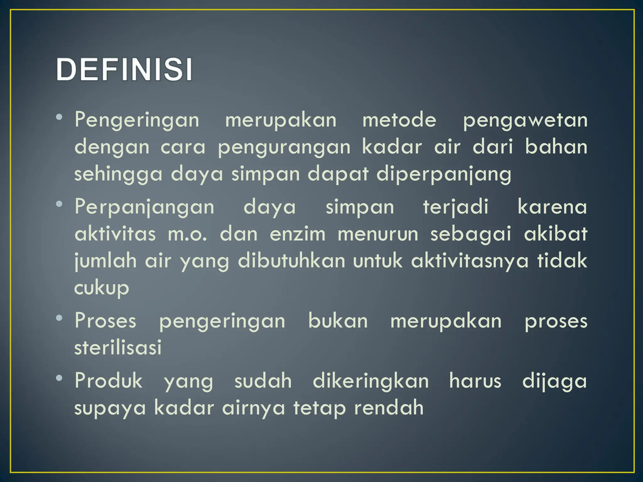 Mesin dan Pengolahan Industi Pangan - Pengeringan Idustri | PPT