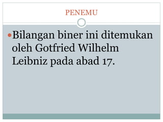 BILANGAN BINER | PPTX