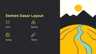 Dasar dasar Desain Grafis -Pengertian-dan-Prinsip-Layout.pptx