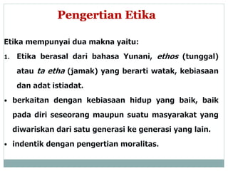 pengertian-etika 2.pptx