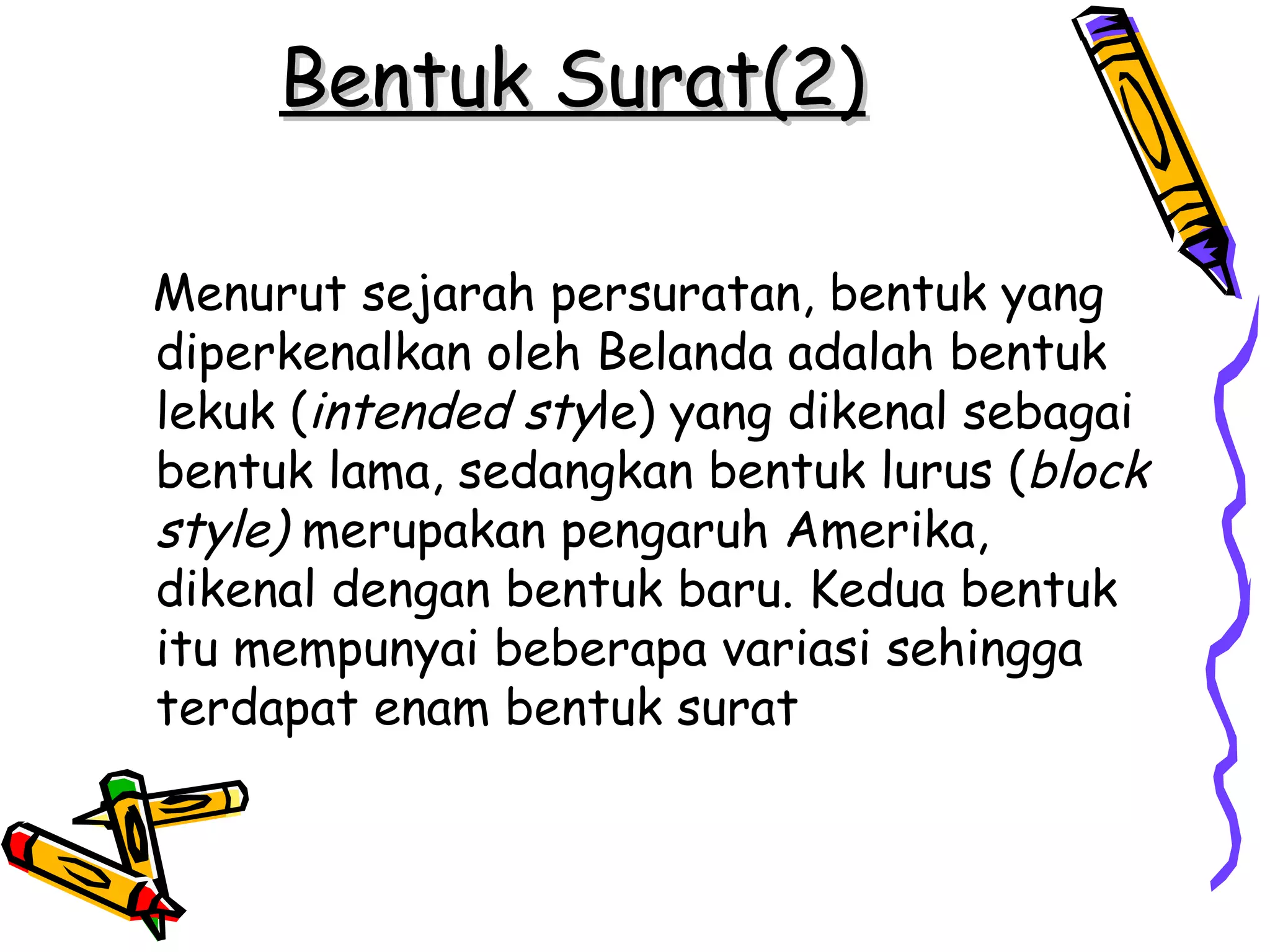 Pengertian fungsi-bentuk-dan-sistematika-surat | PPT