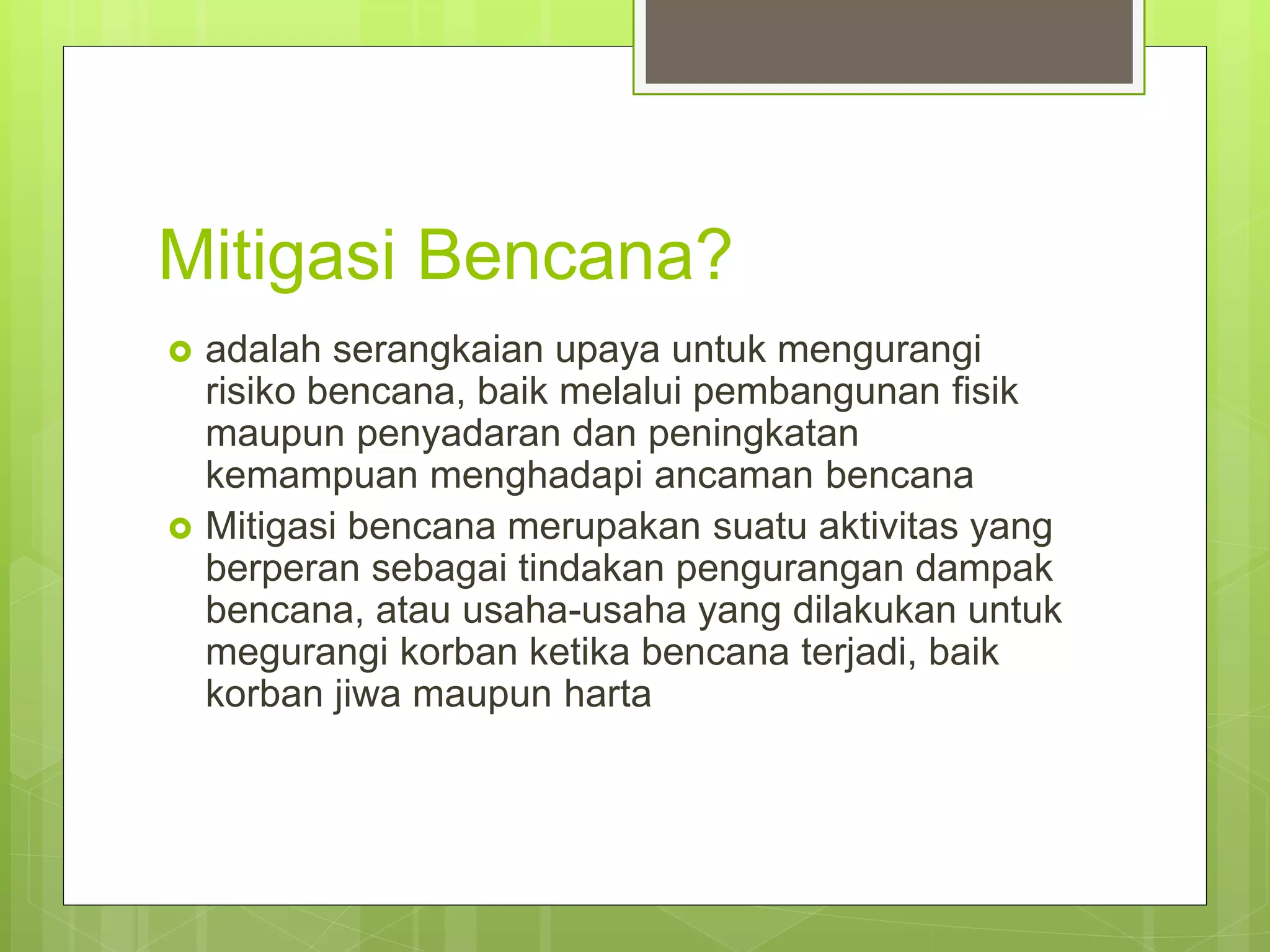 Pengertian-Mitigasi-Bencana.pptx
