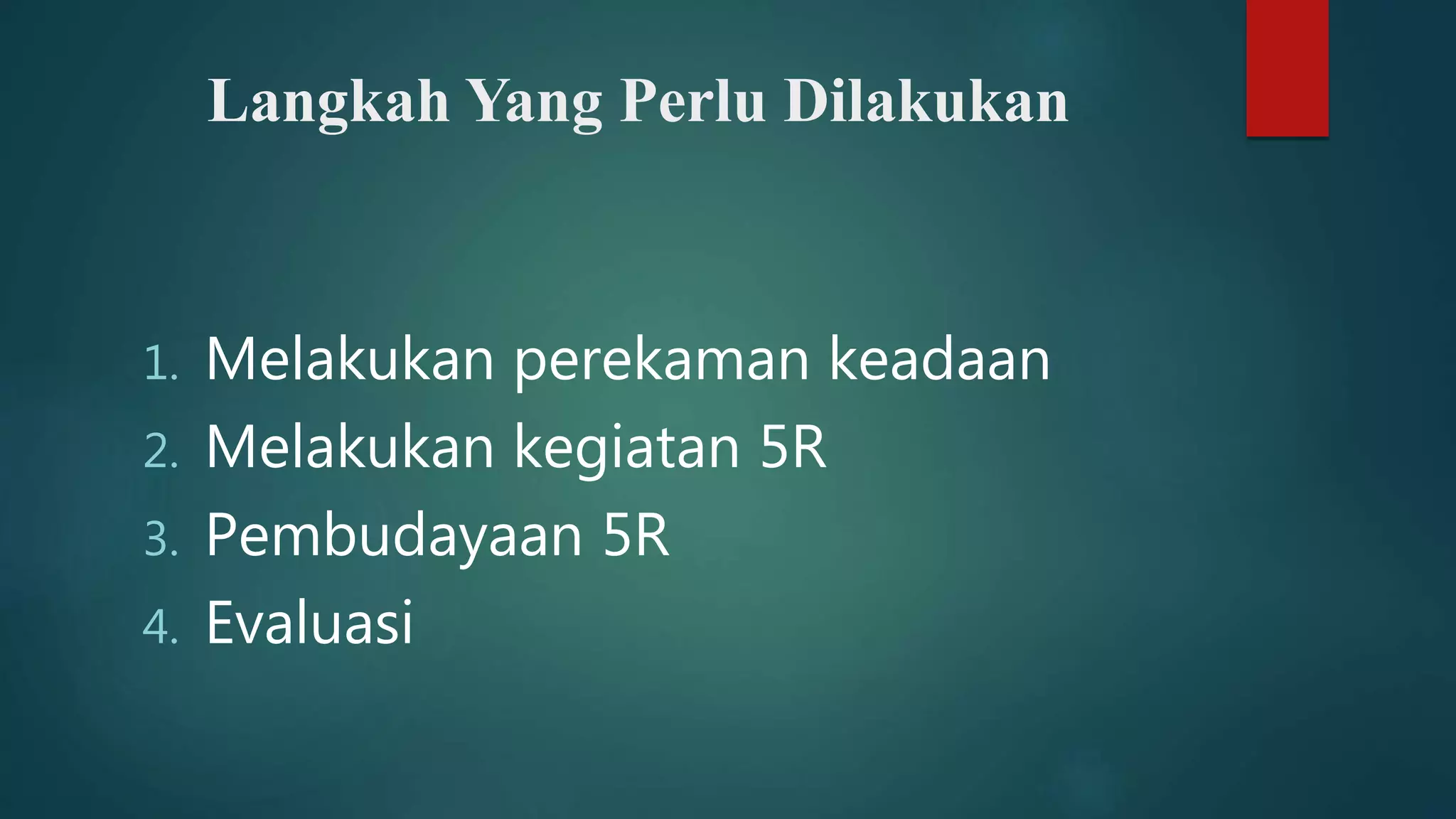 Pengertian 5 r dan penerapan | PPTX