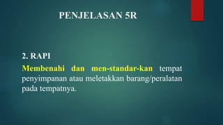 Pengertian 5 r dan penerapan | PPTX