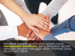 Pengertian Advokasi | PPTX