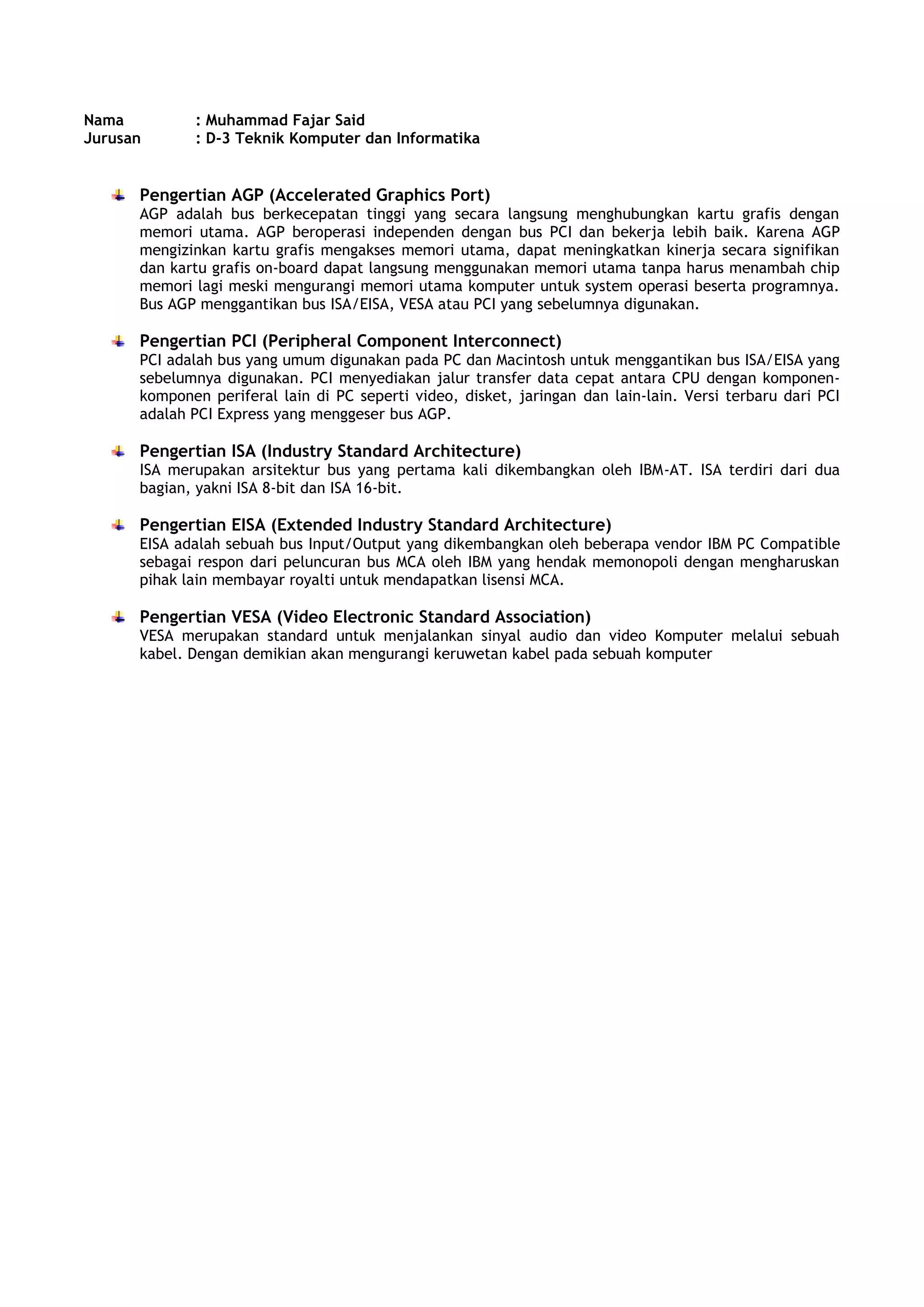 Pengertian AGP, PCI, ISA, EISA dan VESA | PDF