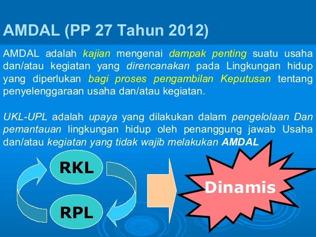 Pengertian amdal (andal, rkl, rpl) 2