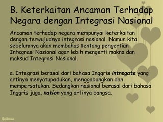 Pengertian ancaman terhadap negara dan keterkaitannya dengan integrasi ...