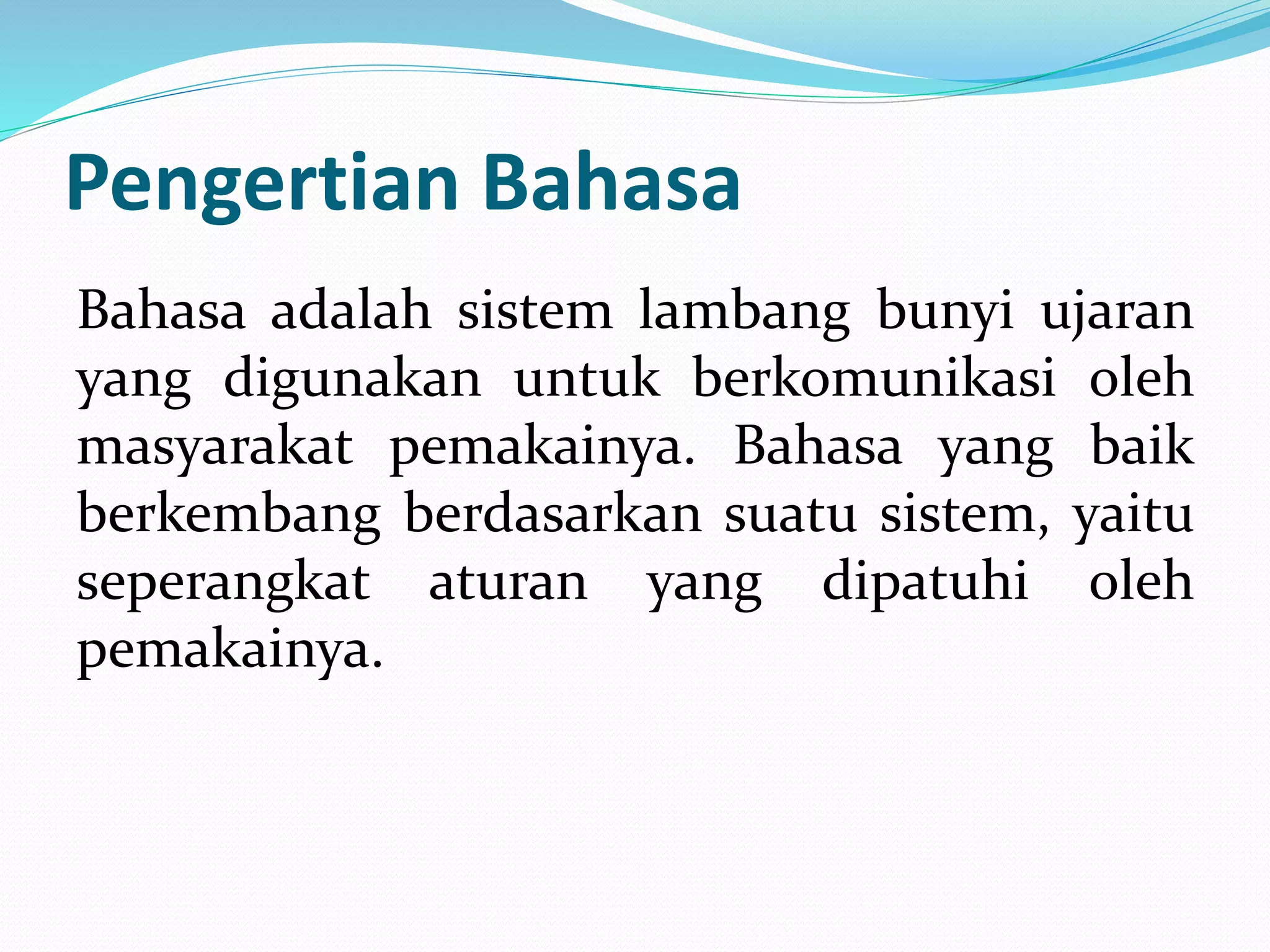Pengertian bahasa | PPTX