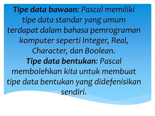 Pengertian bahasa pemrograman pascal | PPT