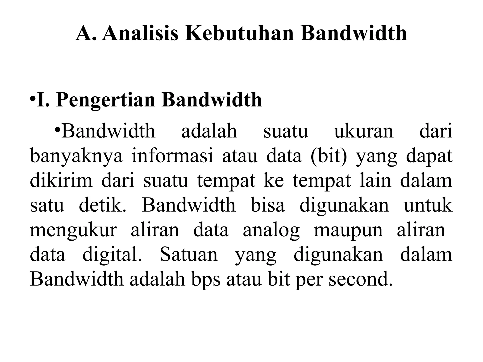 Pengertian Bandwidth dan Throughput.pptx