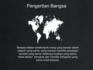 pengertian bangsa dan negara Kelas X .pptx