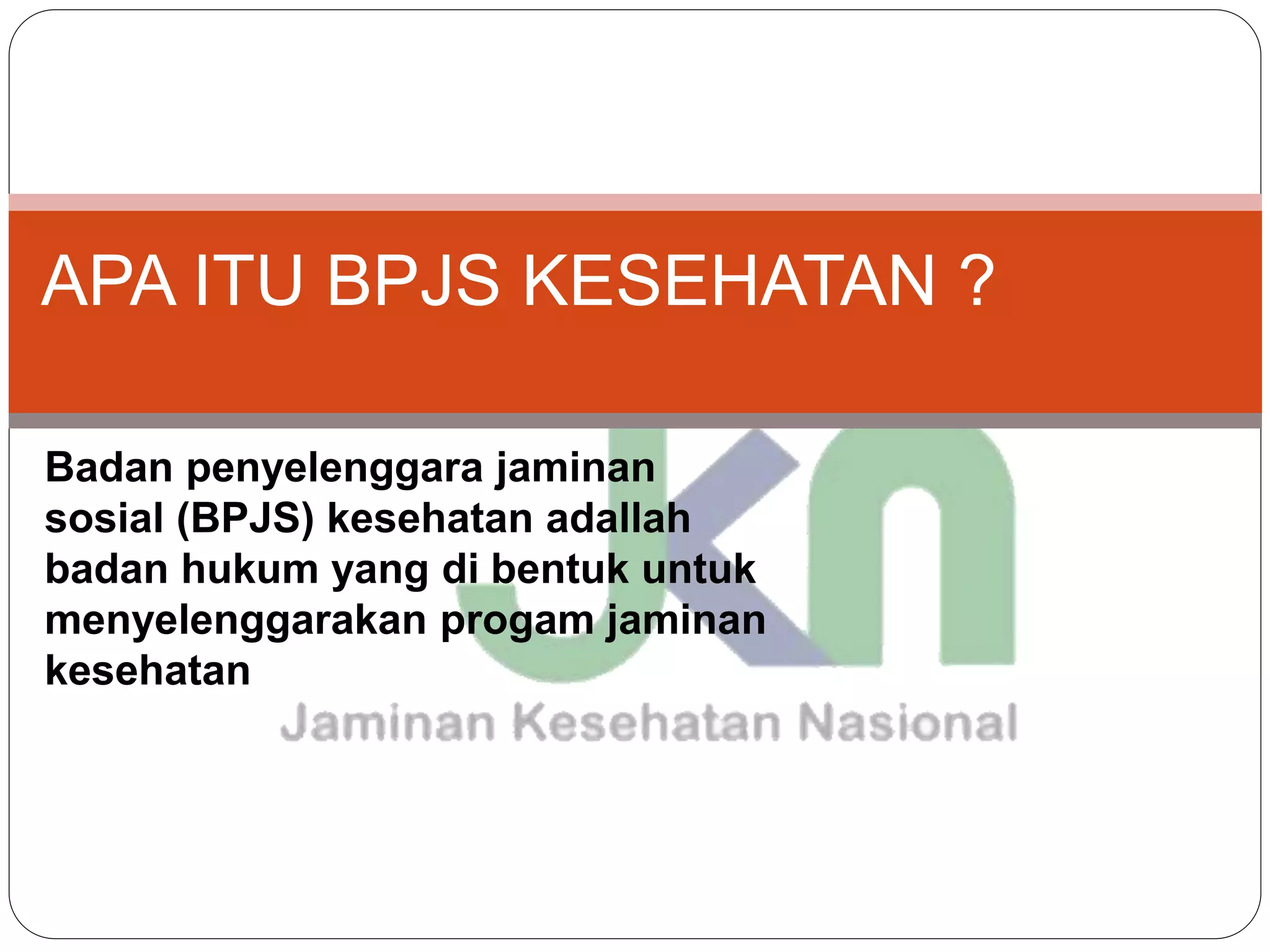 Pengertian bpjs | PPT