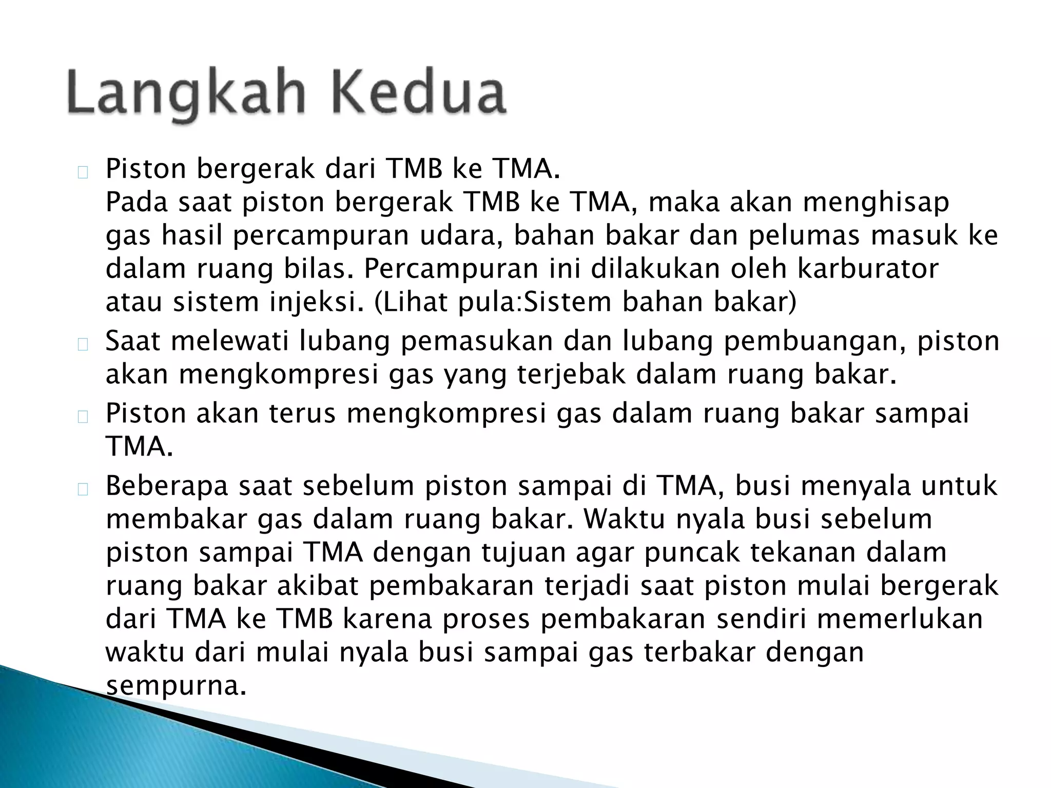 Pengertian dan cara kerja mesin 4 tak, | PPTX