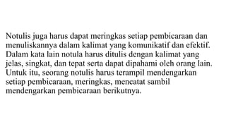 Pengertian dan Contoh Notula Harfiah dan Notula Rangkuman.pptx