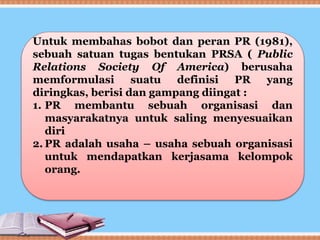 PENGERTIAN DAN DEFINISI PUBLIC RELATIONS.pptx