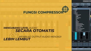 Pengertian dan Fungsi Compressor Audio.pdf | Free Download