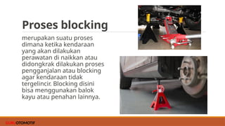 Pengertian Dan Fungsi Jacking, Blocking, dan.pptx