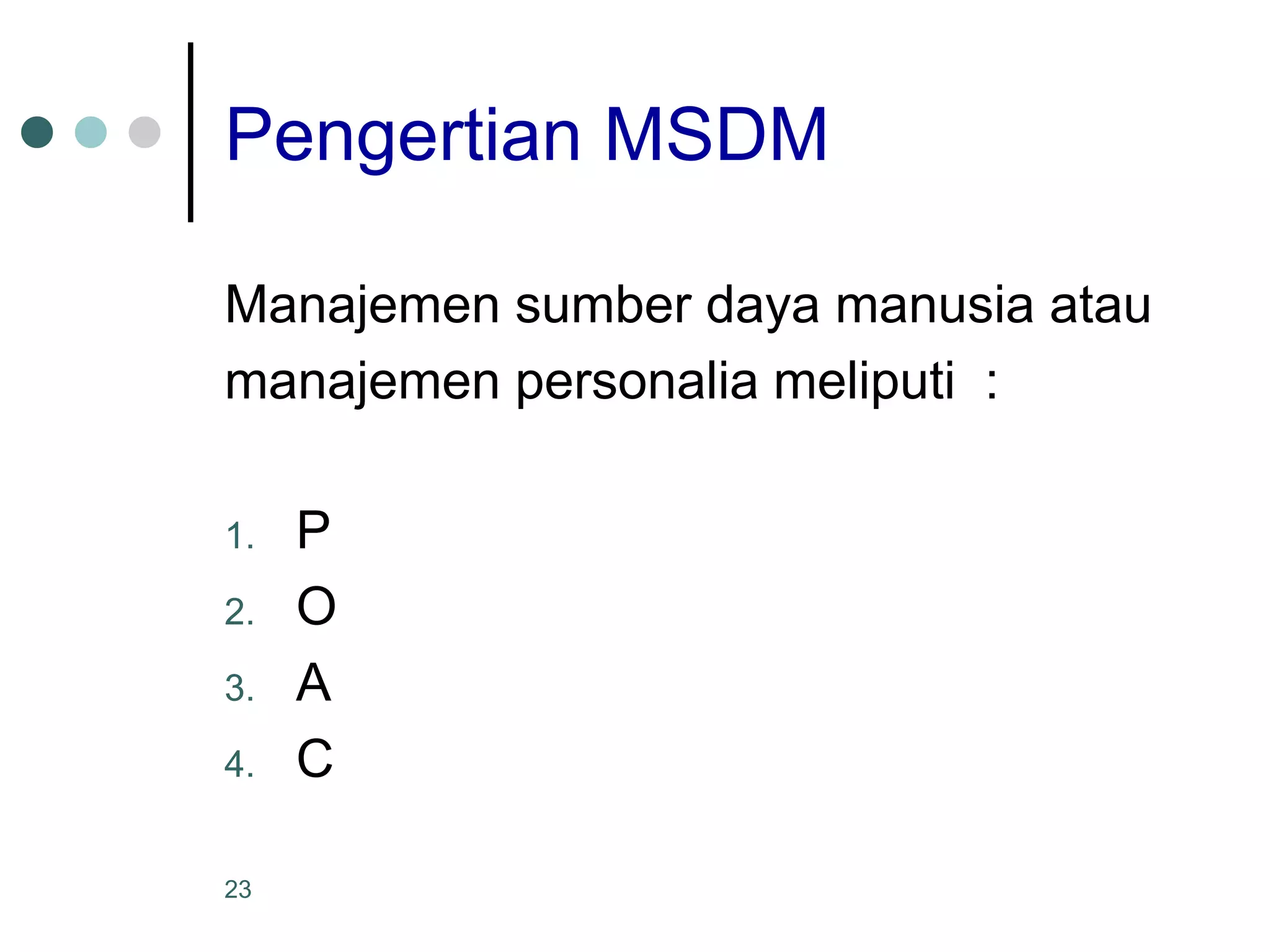 pengertian dan fungsi MSDM.ppt