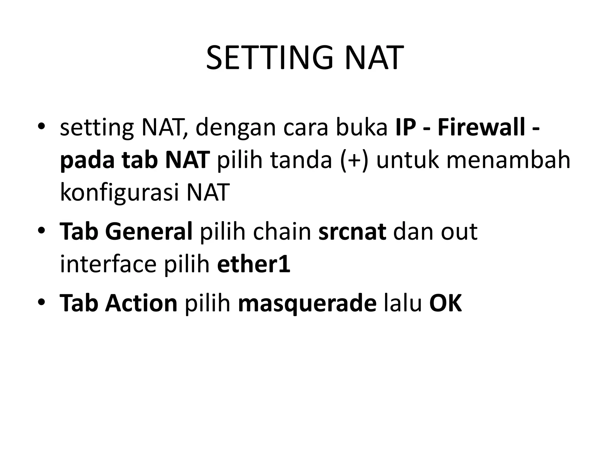 Pengertian dan fungsi NAT | PPTX