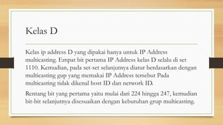 Pengertian dan Pembagian Kelas IP Address | PPTX