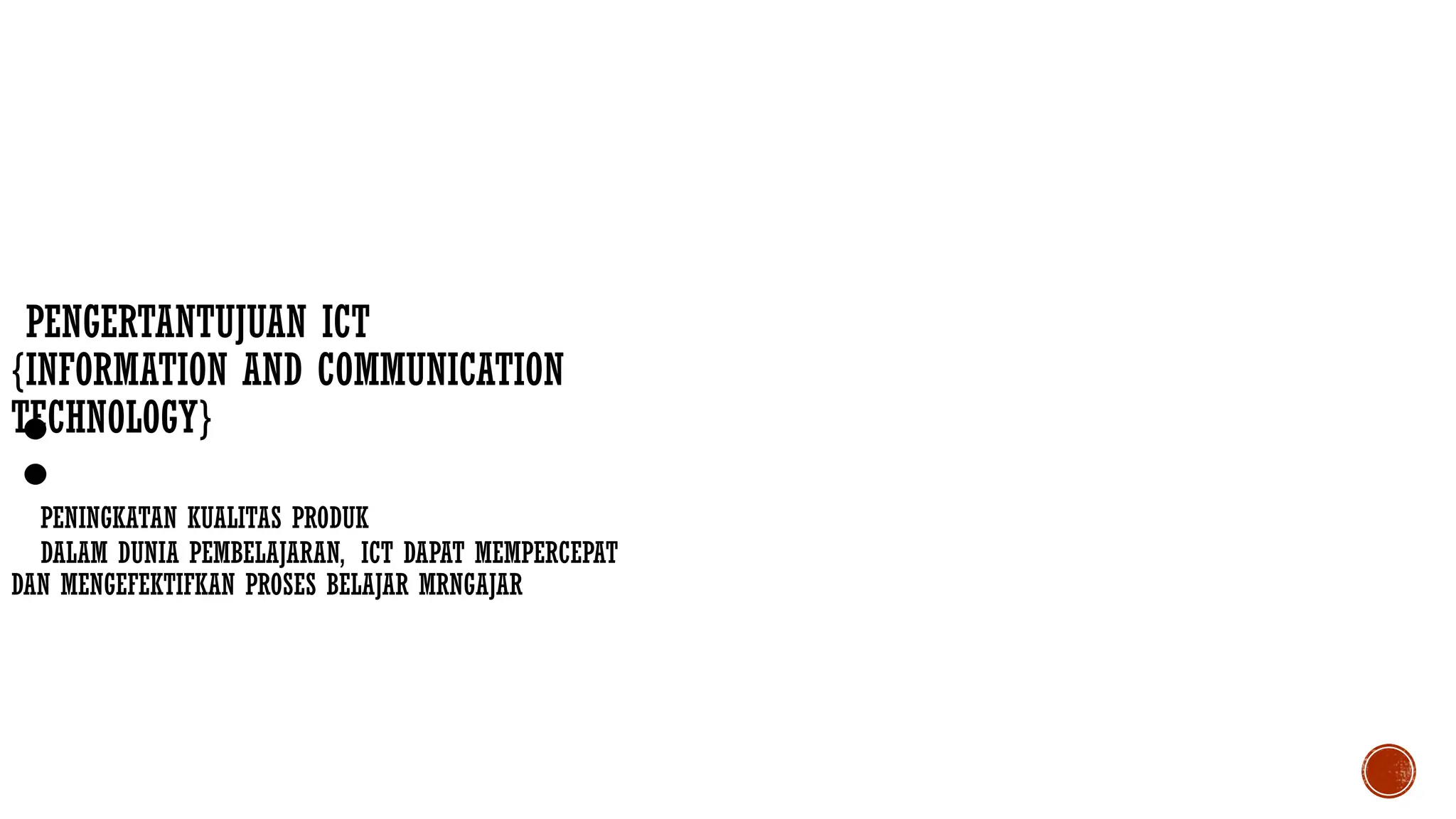 Pengertian dan tujuan ict project II.pptx