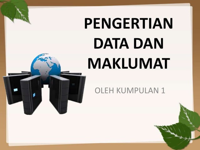 Pengertian data dan maklumat | PPTX