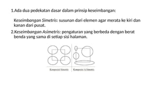 Pengertian Desain Komunikasi Visual (DKV), Prinsip.pptx