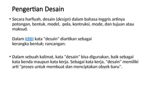 Pengertian Desain Komunikasi Visual (DKV), Prinsip.pptx